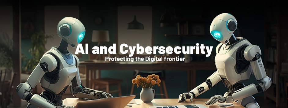AI and Cybersecurity: Protecting the Digital Frontier